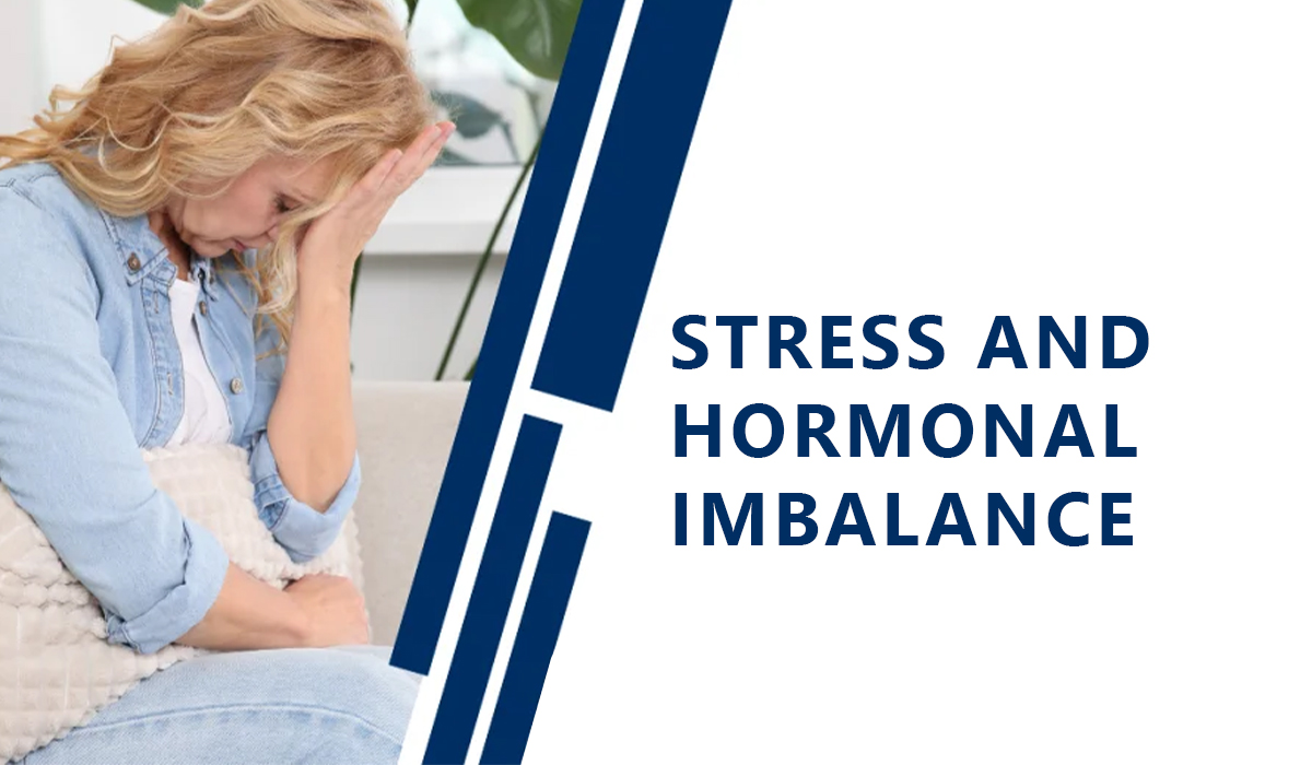 Understanding Stress and Hormonal Imbalance - Dr. Moxit Shah
