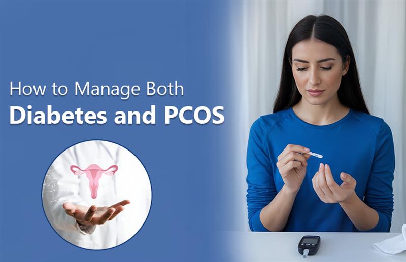 How to Manage Both Diabetes and PCOS - Dr Moxit Shah